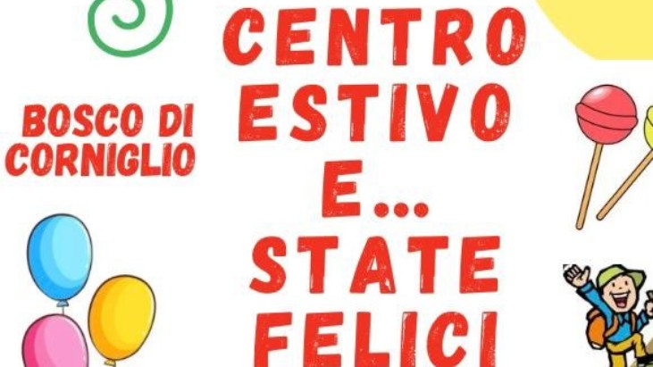 CENTRO ESTIVO E...STATE FELICI DI BOSCO DI CORNIGLIO: PROGRAMMI ...